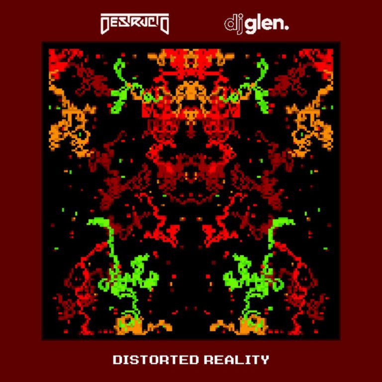 DJ Glen joins Destructo in 'Distorted Reality' - Electronic Groove