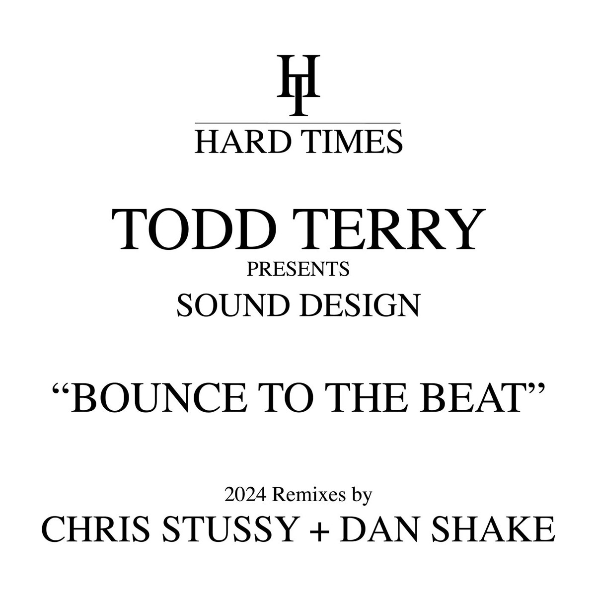 Chris Stussy and Dan Shake remix Todd Terry's hit 'Bounce To The Beat ...