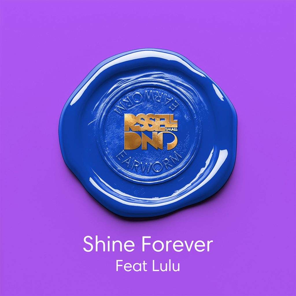 Russell Small & DNO P collaborate with Lulu for ‘Shine Forever ...