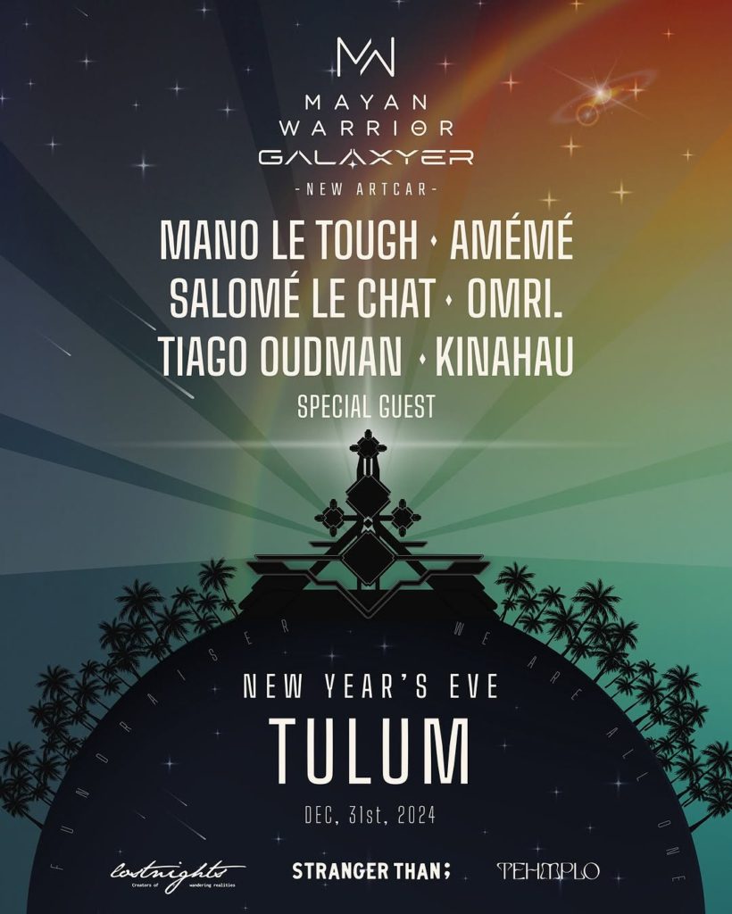 Mayan Warrior welcomes the new year in Tulum - Electronic Groove