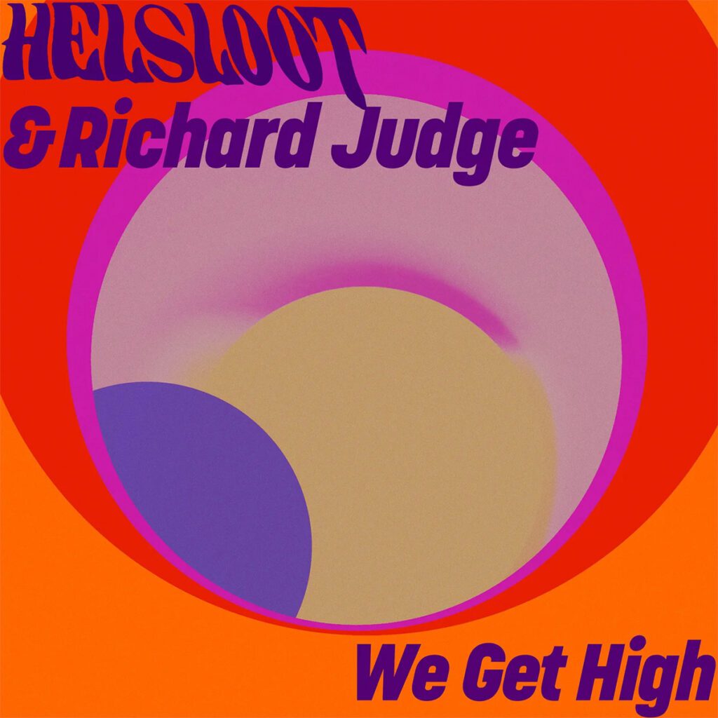 Helsloot joins Body Language series, shares single ‘We Get High ...