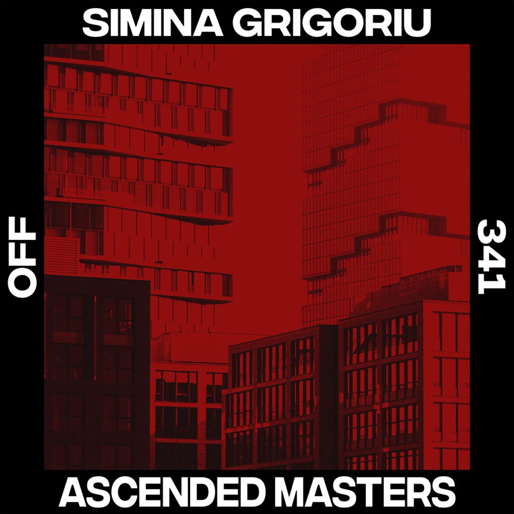 Simina Grigoriu drops ‘Ascended Masters’ via OFF Recordings ...